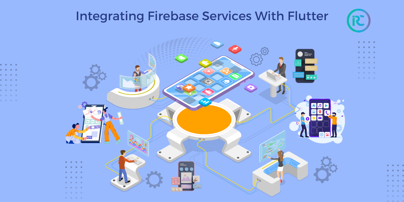 Integrating Firebase Services With Flutter For Real Time App Development 4702